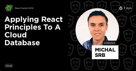 Applying React Principles To A Cloud Database By Michal Srb