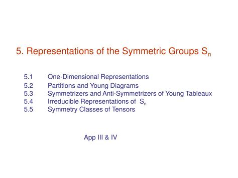 Ppt 5 Representations Of The Symmetric Groups S N Powerpoint