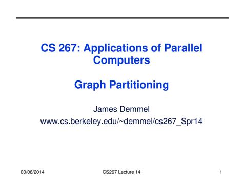 cs 267 applications of parallel computers graph partitioning ppt