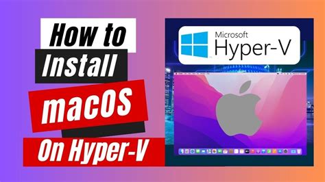 How To Install Macos On Hyper V Step By Step Tutorial Youtube