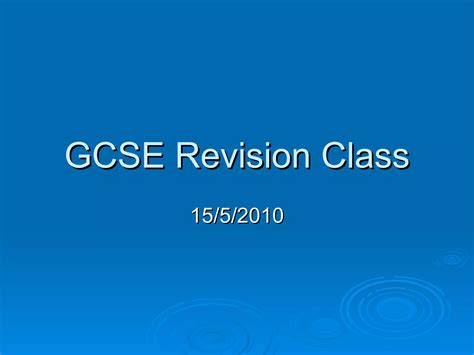 Gcse Revision Class Ppt