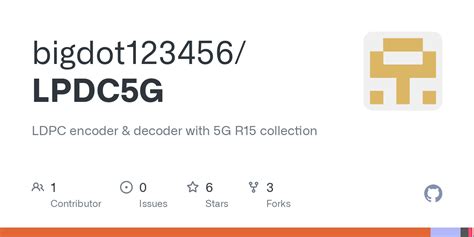 GitHub Bigdot LPDC G LDPC Encoder Decoder With G R Collection