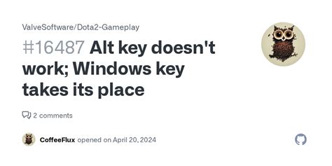 Alt Key Doesnt Work Windows Key Takes Its Place · Issue 16487