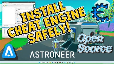Easy Way To Install Cheat Engine For Astroneer And Other Games Mr Dave