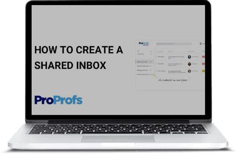shared inbox software proprofs help desk