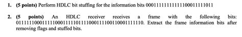 solved 1 5 points perform hdlc bit stuffing for the