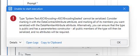 Cannot Be Serialized Error Activities Uipath Community Forum