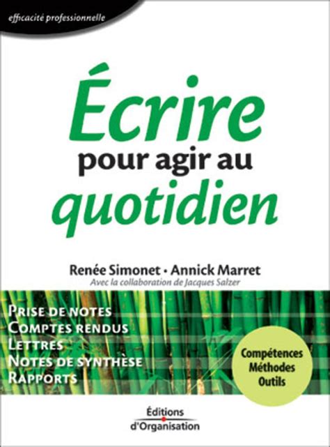 Ecrire Pour Agir Au Quotidien Renée Simonet Annick Marret