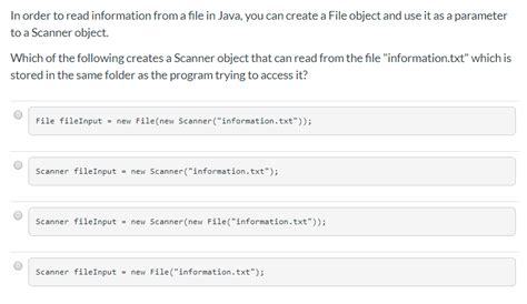 Solved In Order To Read Information From A File In Java You