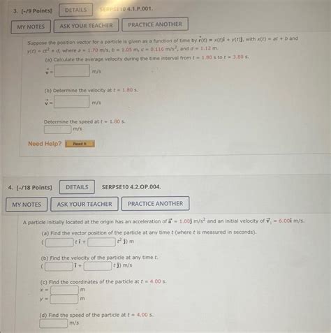 Solved Suppose The Position Vector For A Particle Is Given Chegg