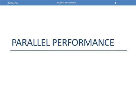 ppt parallel performance powerpoint presentation free download id