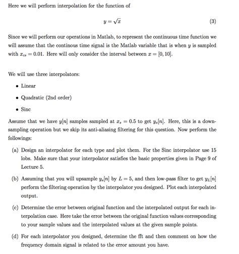 here we will perform interpolation for the function