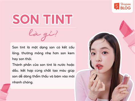 Son Tint Là Gì “vũ Khí” Làm đẹp Siêu Nhẹ Môi Mà Vẫn Cực Trendy
