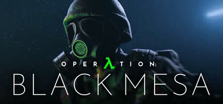 Operation Black Mesa On Steam