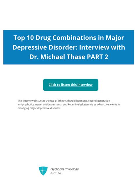 Pdf Top 10 Drug Combinations In Major Depressive Disorder Interview With Dr Michael Thase