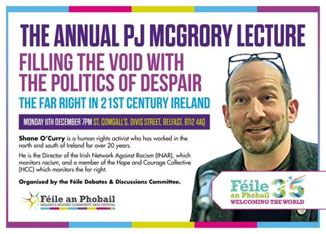 Annual Pj Mcgrory Lecture The Far Féile An Phobail Irish Network Against Racism Inar