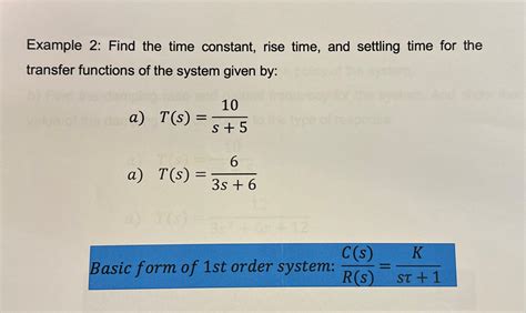 Solved Example 2: Find the time constant, rise time, and | Chegg.com
