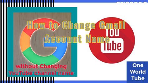 How To Change Gmail Account Name Without Changing YouTube Channel Name YouTube