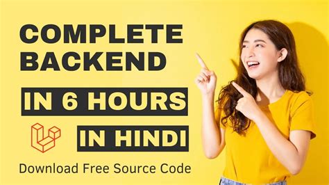 Learn Complete Backend Development In 6 Hours With Live Project In Hindi Download Free Source Code