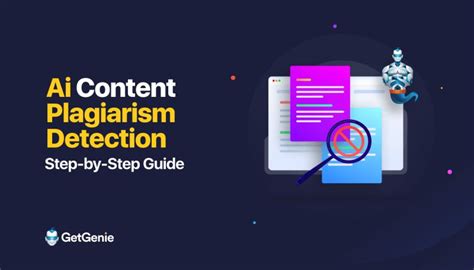 Getgenie On Linkedin Ai Generated Content Plagiarism Detection Step By Step Guide