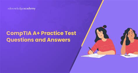 Comptia A Practice Test Questions And Answers An Overview