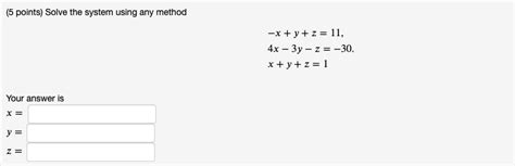 Solved 12 Points Solve The Following System Using