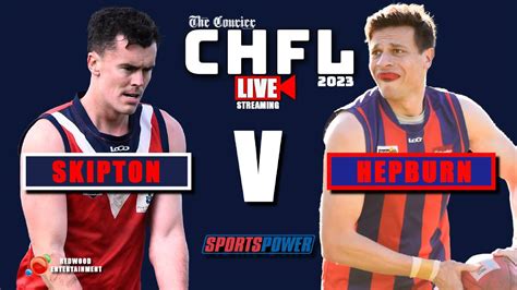 Chfl 2023 Round 11 Full Replay Skipton V Hepburn The Courier Ballarat Vic