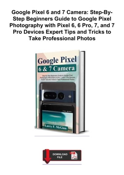 PDF READ Google Pixel And Camera Step By Step Beginners Guide To Google Pixel Photography