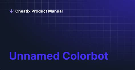 unnamed colorbot cheatix product manual
