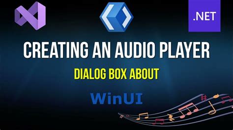 Creating An Audio Player Winui Contentdialog Xaml Dialog Box C