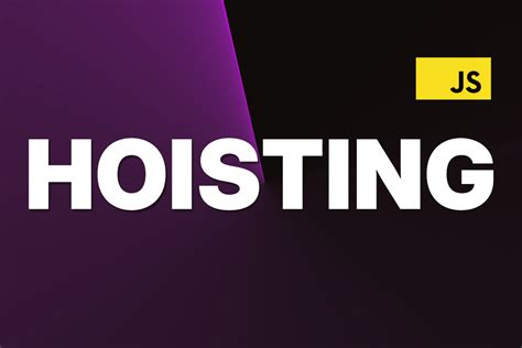Czym Jest Hoisting Var Let Const W Javascript Magictm