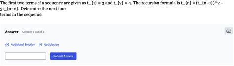 solved the first two terms of a sequence are given as t1 3