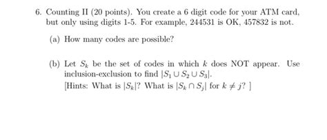 Solved 6 Counting Ii 20 Points You Create A 6 Digit Code