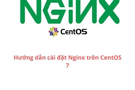 Hướng Dẫn Cài đặt Nginx Trên Centos 7 Hostvn Blog