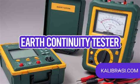 Ketahui Cara Kerja Dan Rekomendasi Earth Continuity Tester Terbaik