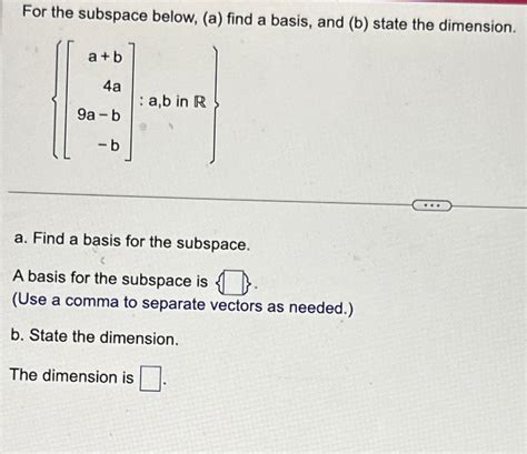 solved for the subspace below a ﻿find a basis and b