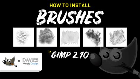 How To Install Brushes In Gimp 210 Davies Media Design