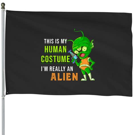 Funny Human Costume Alien Extraterrestrial Cute Alien House Flags Sold