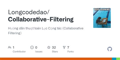 Github Longcodedaocollaborative Filtering Hướng Dẫn Thuật Toán Lọc
