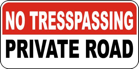 No Trespassing Sign Shop Now W Fast Shipping