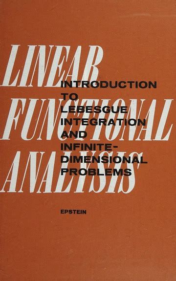 Linear Functional Analysis Introduction To Lebesgue Integration