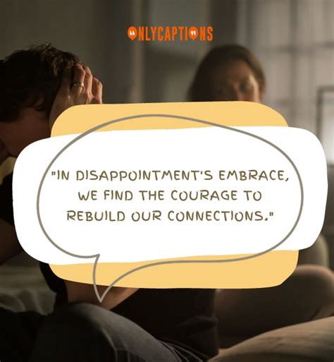 250 Disappointment Relationship Quotes 2025 Love Woes
