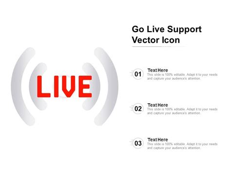 Go Live Support Vector Icon Ppt PowerPoint Presentation Styles Show PDF