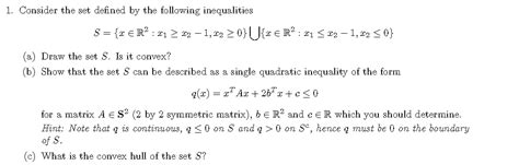 solved 1 consider the set defined by the following