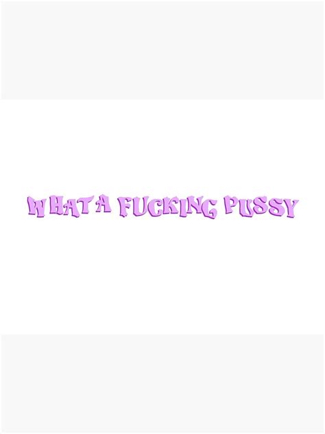 Euphoria What A Fucking Pussy Art Board Print For Sale By