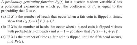 Solved A Probability Generating Function Pxt For A