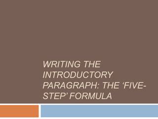 Writing The Introductory Paragraph PPTX Homework And Study Education