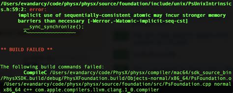 Build Failed With Latest Version Of Physx And Xcode Issue NVIDIAGameWorks PhysX GitHub