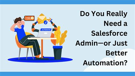 Salesforce Admin Vs Automation What You Need Cetdigit