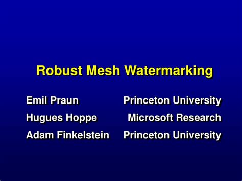 Ppt Robust Mesh Watermarking Powerpoint Presentation Free Download